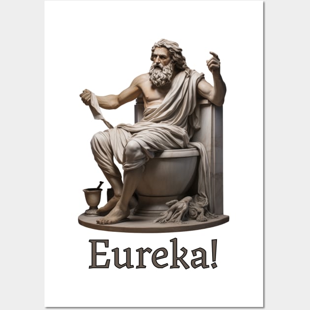 Eureka! Archimedes Toilet Design - Philosophy - Posters and Art Prints ...