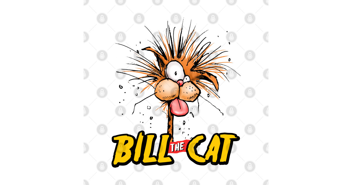 Bill The Cat - Bill The Cat - T-Shirt | TeePublic