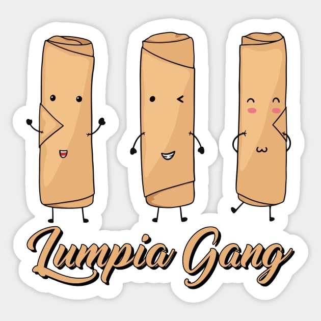 Lumpia Gang - Lumpia - Sticker | TeePublic