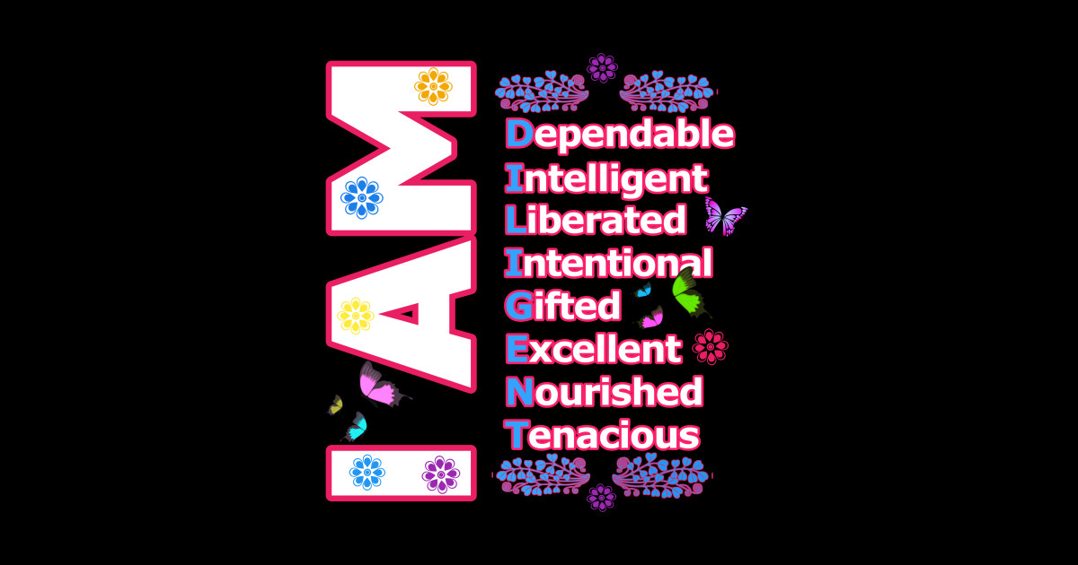 I Am DILIGENT - Self love Motivation - I Love Myself - Sticker | TeePublic