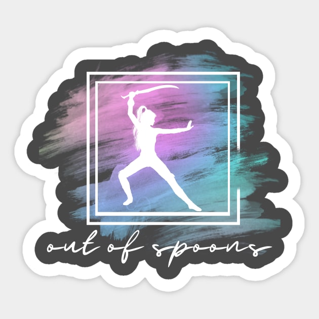 Out of Spoons - Spoonie - Sticker | TeePublic