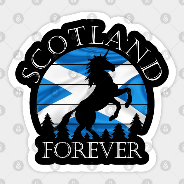 Scottish Unicorn Scotland Forever - Scotland - Sticker | TeePublic