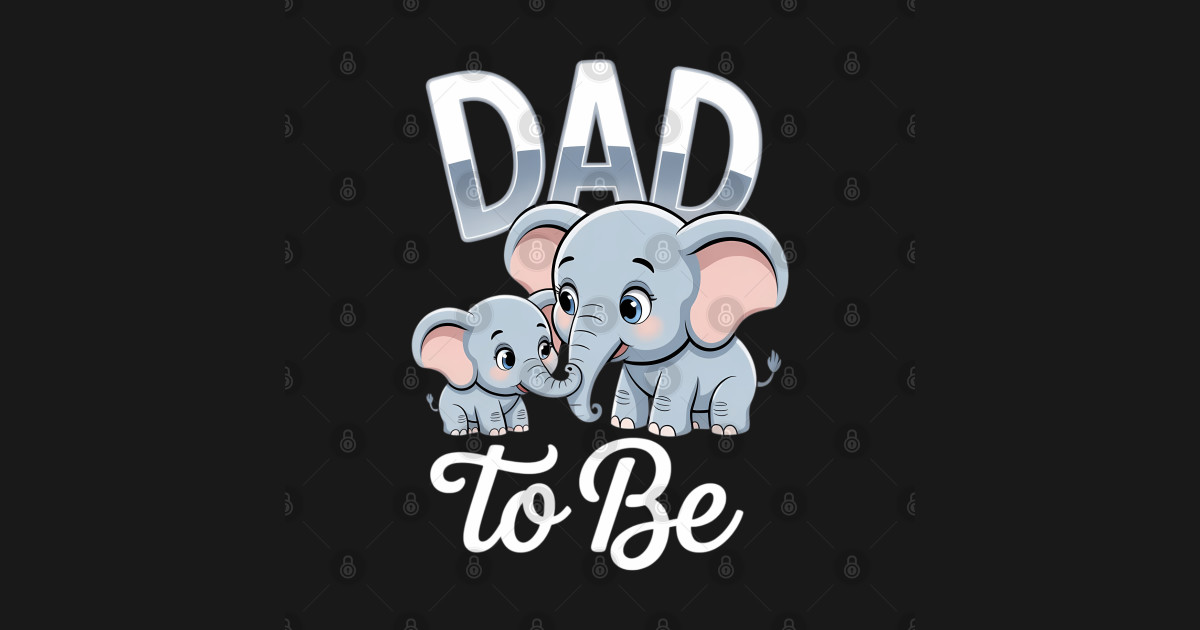 Soon Dad To Be Elephants For Baby Shower Gender Reveal Men - Soon Dad ...