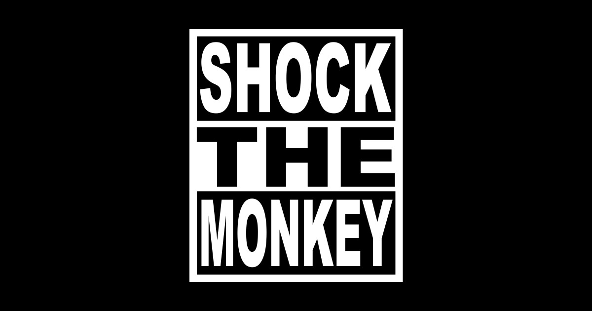 Shock the Monkey - Funny - Sticker | TeePublic