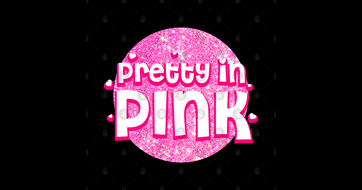 Pretty in Pink Typography Design - Pretty In Pink - Sticker | TeePublic