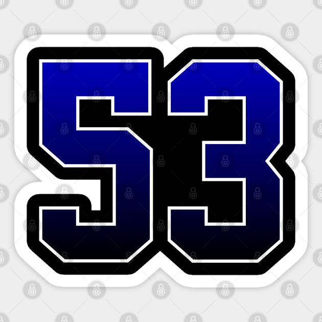 Number 53 - Number 53 - Sticker | TeePublic