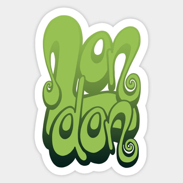 London lettering art - green - London - Sticker | TeePublic