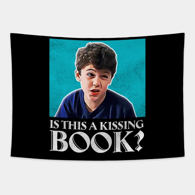 Is this a kissing book? - The Princess Bride - Tapestry | TeePublic