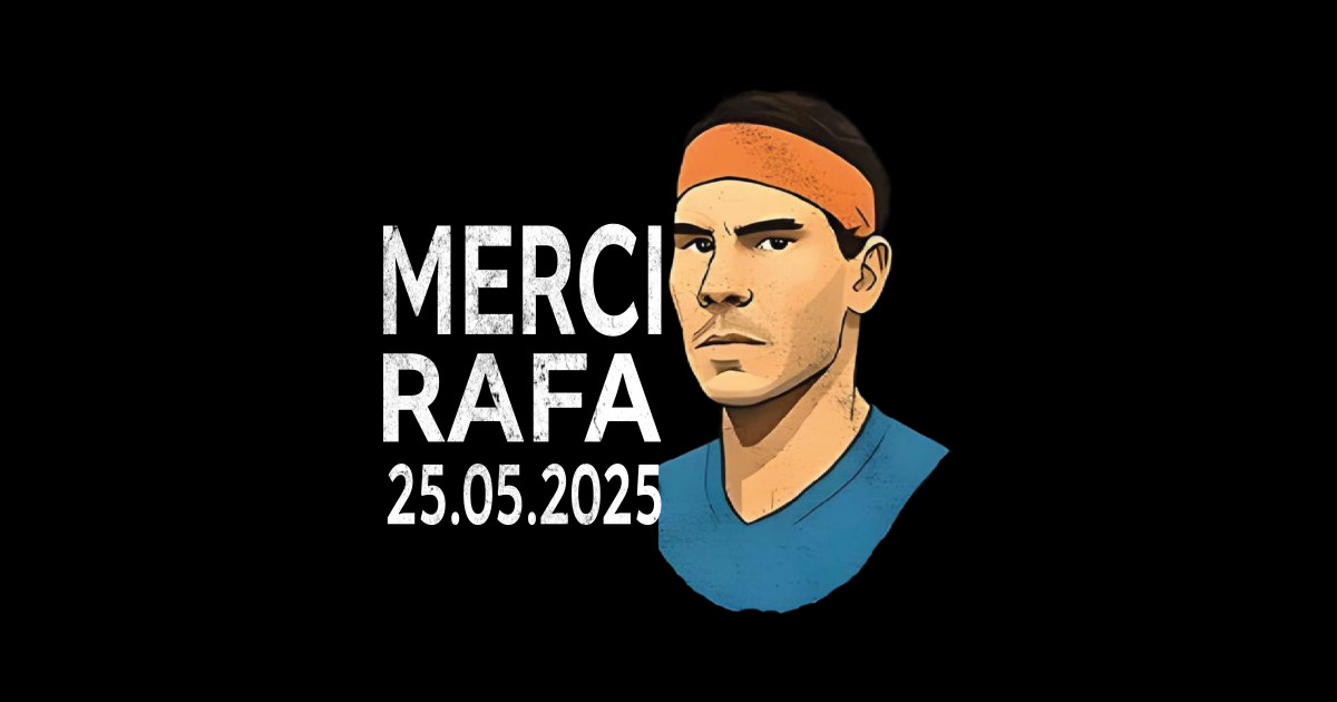 Merci Rafa 2025 - Merci Rafa 2025 Funny - Sticker | TeePublic