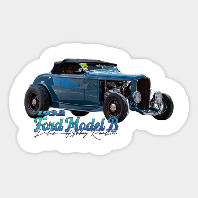 1932 Ford Model B Deluxe Highboy Roadster - 1932 Ford Deluxe Highboy ...