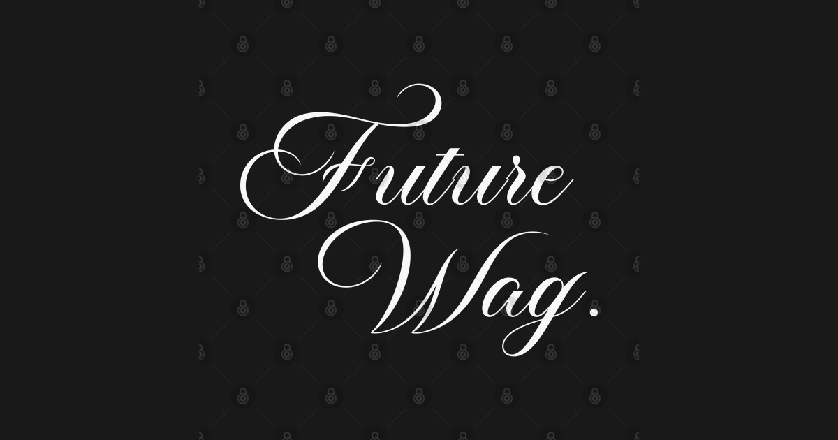 Future Wag - Y2K Iconic Funny It Girl Meme - Future Wag - T-Shirt ...