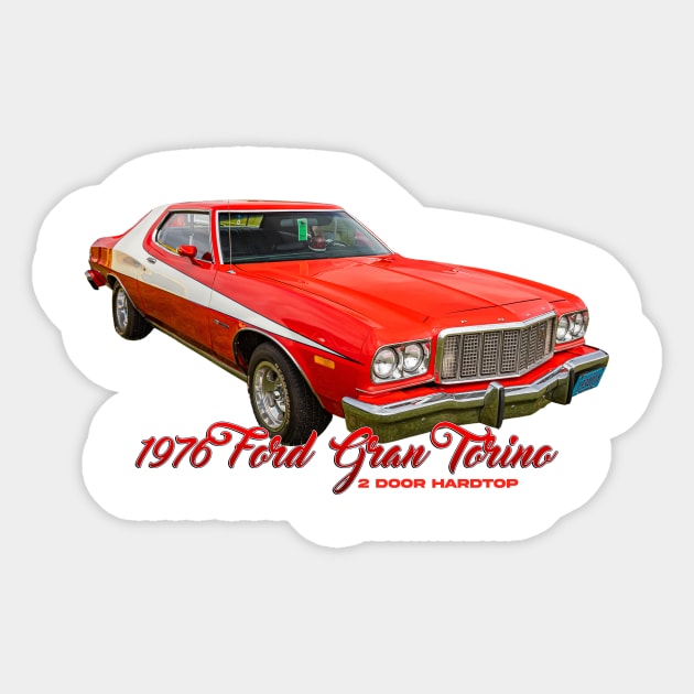 1976 Ford Gran Torino 2 Door Hardtop - 1976 Ford Gran Torino - Sticker ...