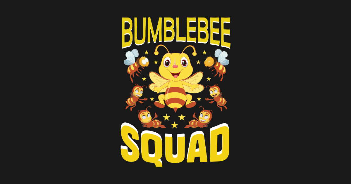 Bumblebee Squad – Cute Cartoon Bee Team - Bee Day - T-Shirt | TeePublic