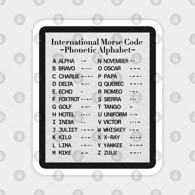Morse Code Alphabet - Morse Code - Magnet | TeePublic