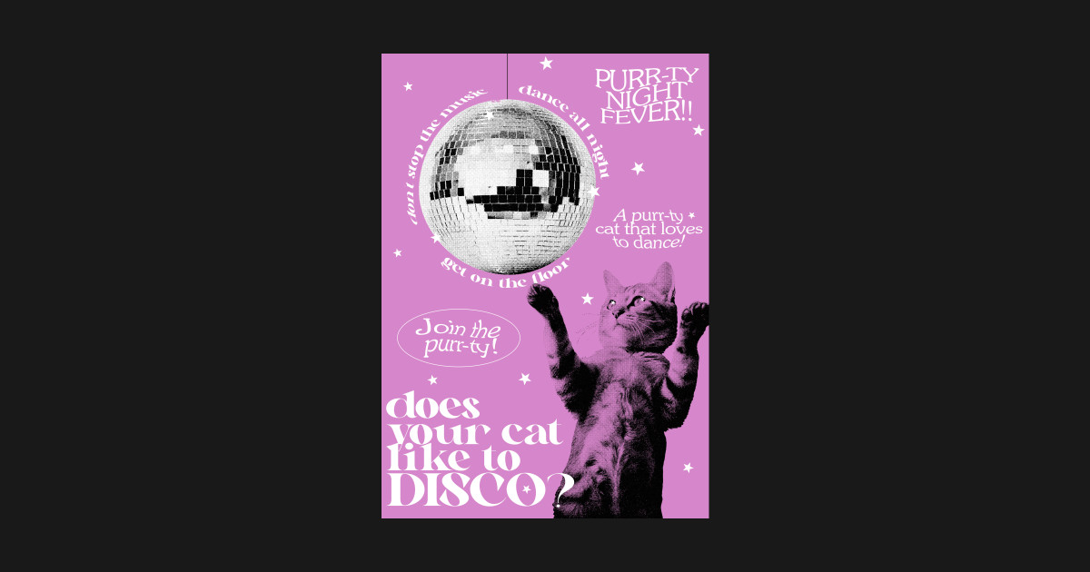 Disco Purr-ty Cat in Pink - Disco Cat - T-Shirt | TeePublic
