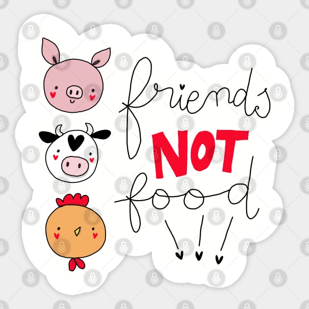 friend not food - Vegan - Sticker | TeePublic
