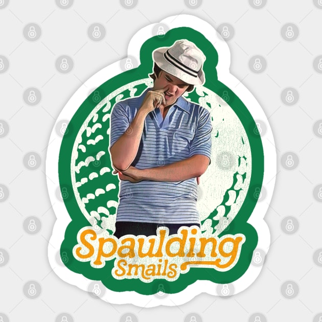 Spaulding Smails Caddyshack Golf Movie Tribute - Caddyshack - Sticker ...