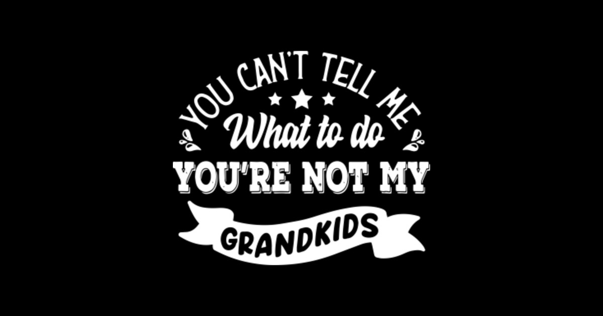 You Can't Tell Me - You Cant Tell Me - Sticker | TeePublic