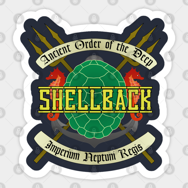 Shellback (front and back) - Shellback - Sticker | TeePublic