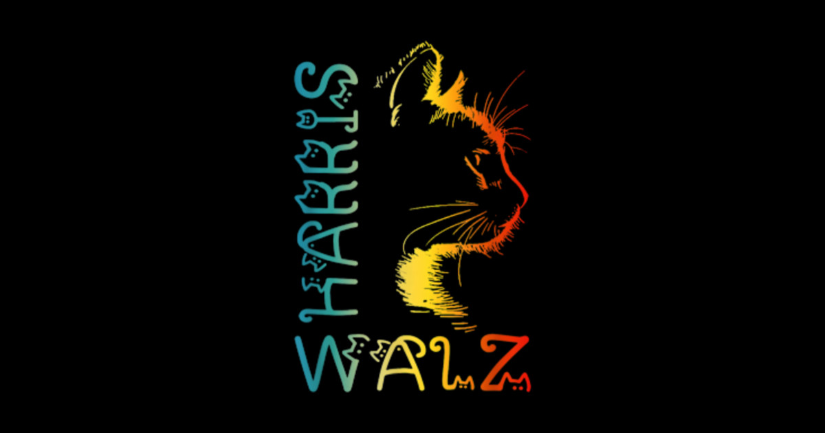 Harris Waltz 2024 Kamala Walz Cat Lettering Positive Funny - Kamala ...