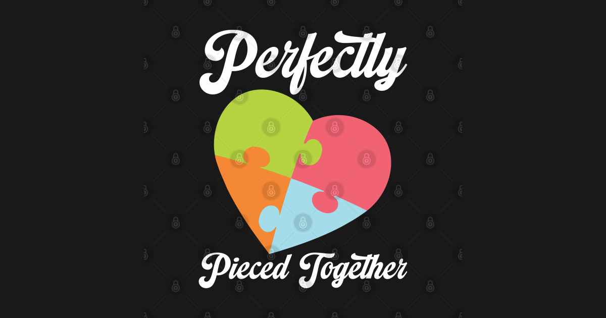 Perfectly Pieced Together Puzzle Heart - Puzzle Heart - T-Shirt | TeePublic
