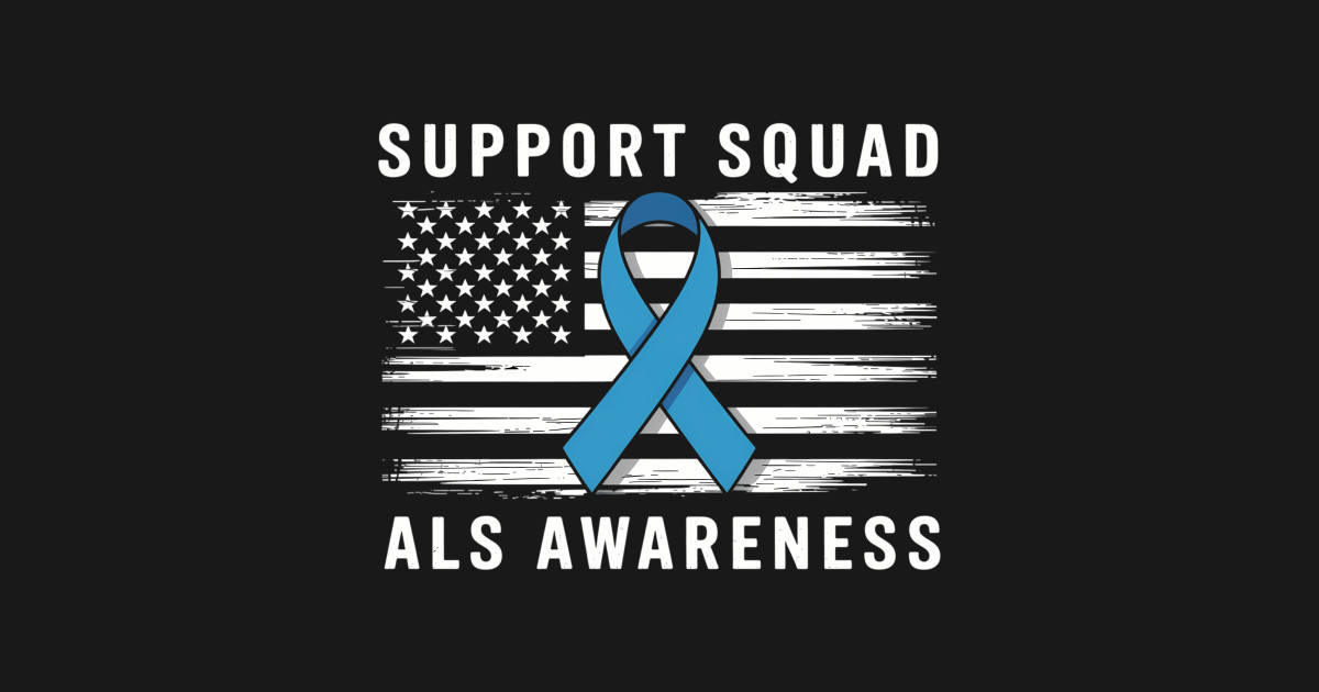 Support Squad ALS Awareness Month USA American Flag Men Dad - Support ...