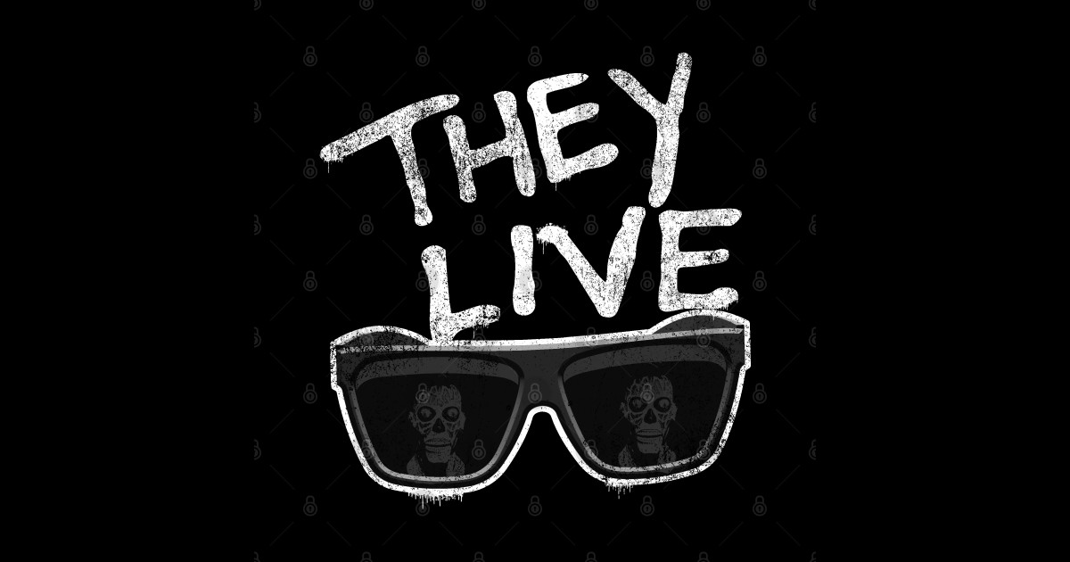 THEY LIVE - They Live - Sticker | TeePublic