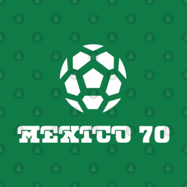 Mexico '70 - Football - T-Shirt | TeePublic