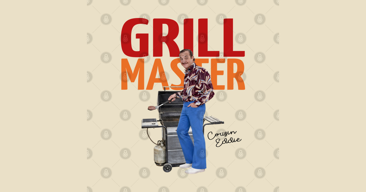 Cousin Eddie Grill Master - National Lampoons Vacation - Cousin Eddie ...