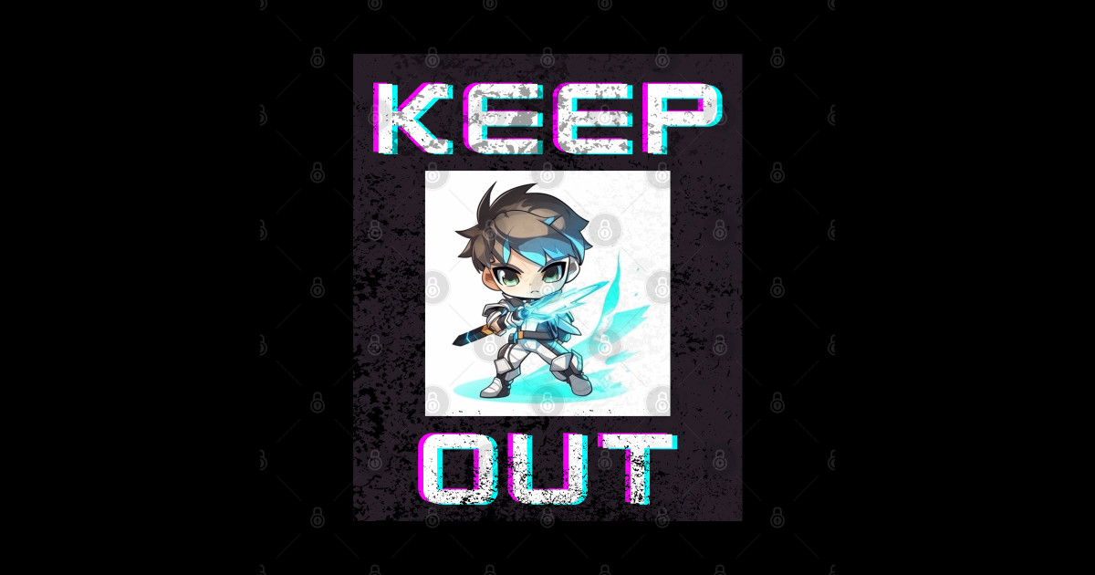 Keep Out - Anime Lover Game Sign - Keep Out - Posters and Art Prints ...