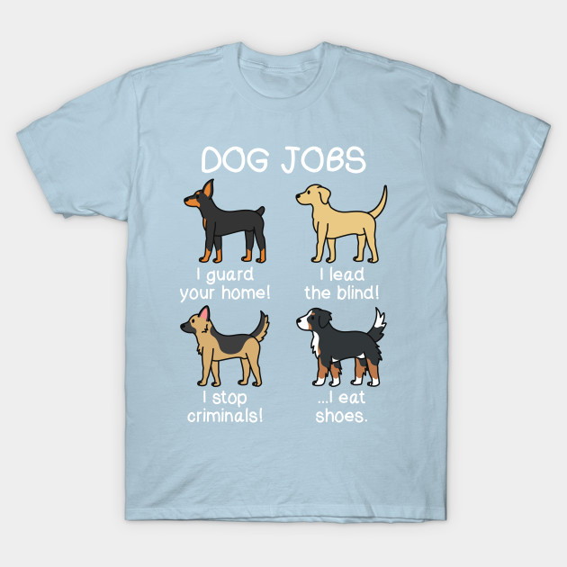 Beagle Dog Jobs - Beagle - T-Shirt sold by Eric Graham | SKU 4750029 ...