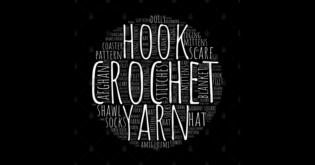 Crochet Word Cloud - Crochet - Sticker | TeePublic