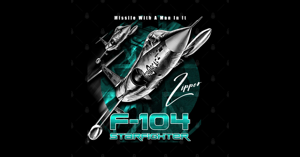 F-104 Starfighter USAF Supersonic Air Superiority Fighter - F 104 ...