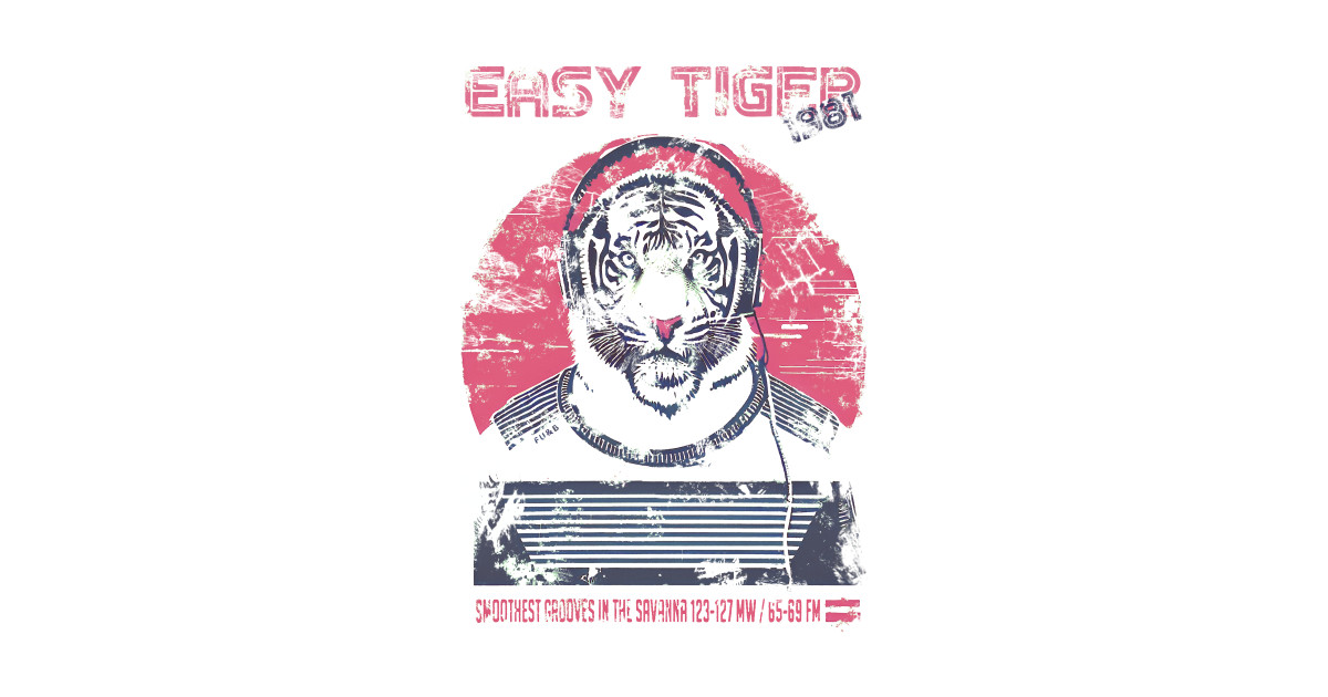 EASY TIGER - VINTAGE DISTRESSED PRINT - Music - T-Shirt | TeePublic