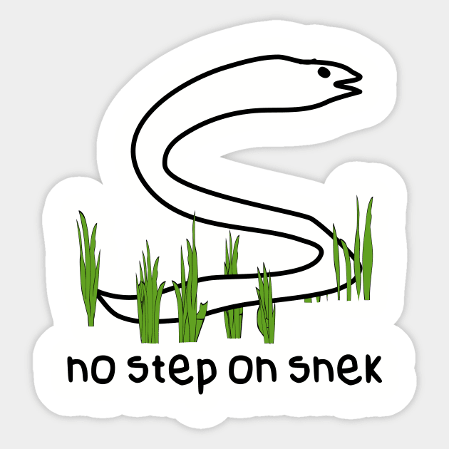 No step on snek - No Step On Snek - Sticker | TeePublic