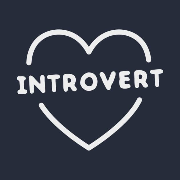 Funny introvert heart t-shirt - Introvert - T-Shirt | TeePublic