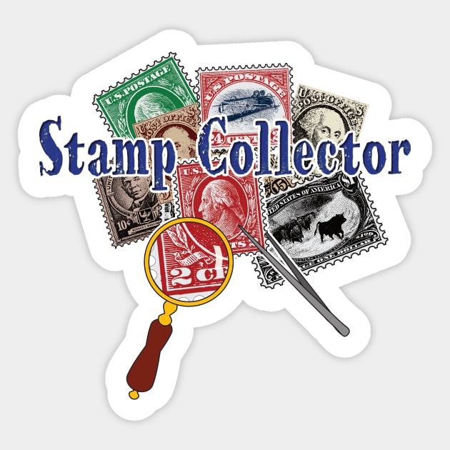 Stamp Collector - Stamp Collecting - Sticker | TeePublic