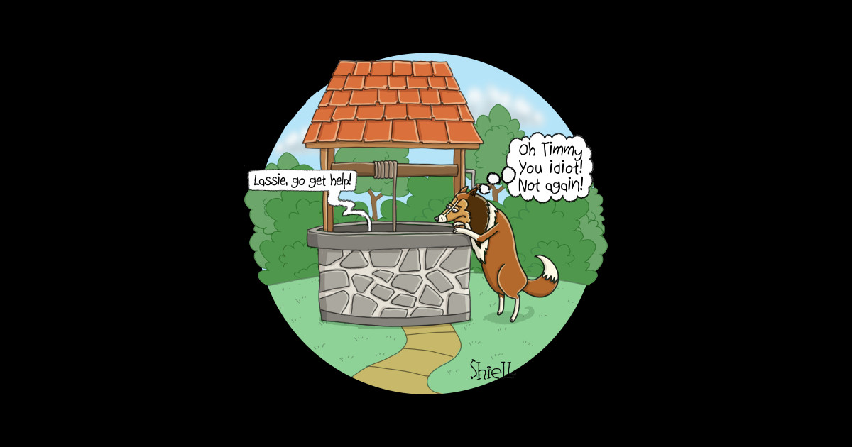 Lassie with Timmy Down the Well ... again! - Lassie - Sticker | TeePublic