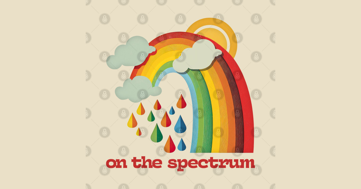 On The Spectrum - Spectrum - T-Shirt | TeePublic