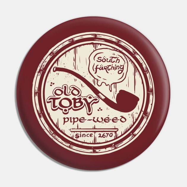 Old Toby Pipe-weed - Hobbit - Pin | TeePublic