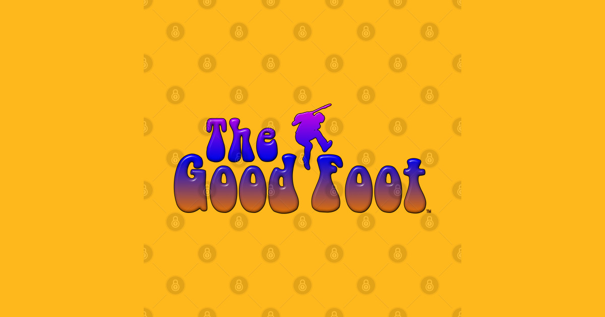 THE GOOD FOOT - (Sunset Burst) - The Good Foot - T-Shirt | TeePublic