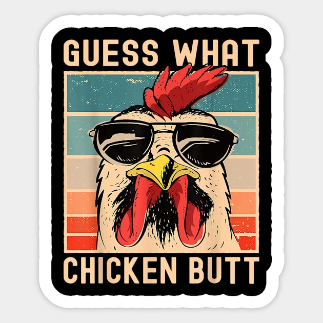 Chicken Meme Design Guess What Chicken Butt - Guess What Chicken ...