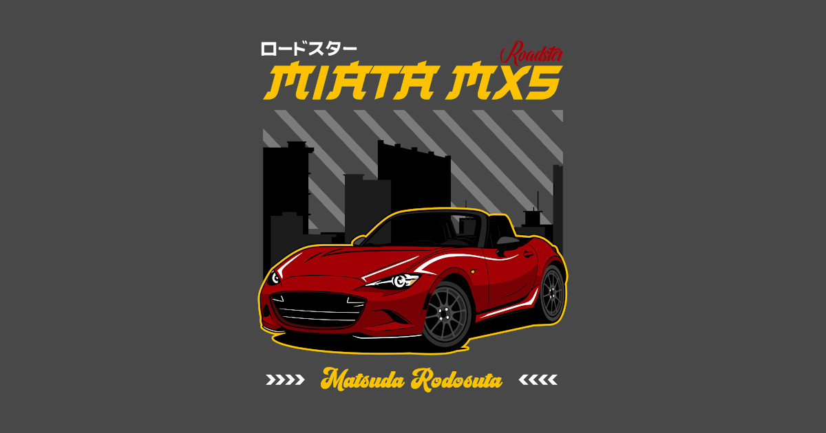 Miata MX5 Roadster Red Candy - Miata Mx5 - T-Shirt | TeePublic