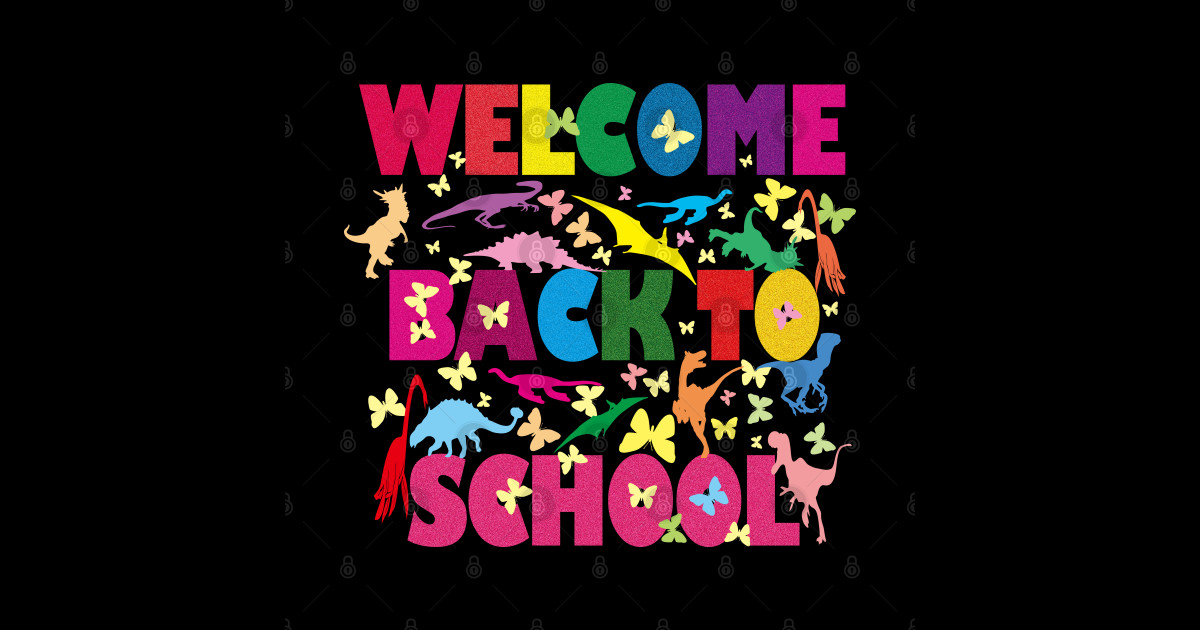 Welcome Back To School - Welcome Back To School - Sticker | TeePublic