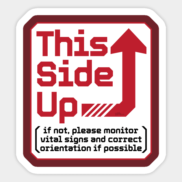 This Side Up - This Side Up - Sticker | TeePublic
