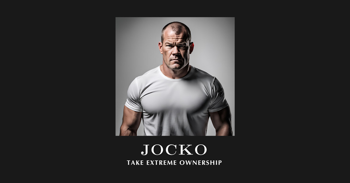 Jocko Willink Take Extreme Ownership Tshirt - Jocko Willink - T-Shirt ...