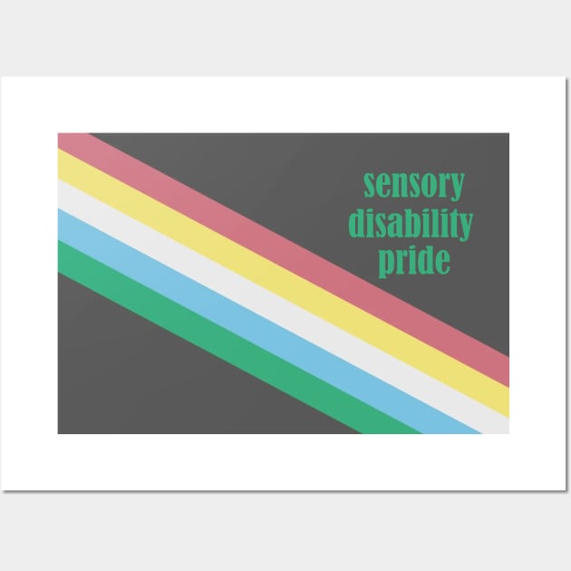 Sensory Disability Pride Flag - Disability Pride - Posters and Art ...