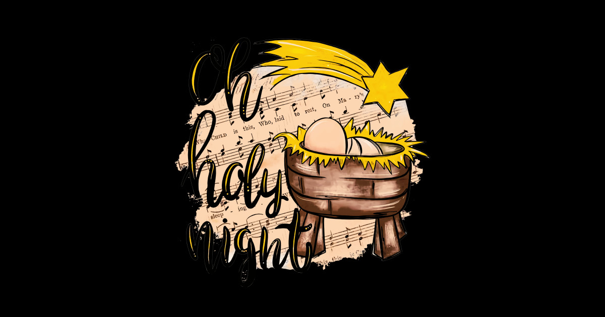 Oh Holy Night Nativity Scene with Baby Jesus and Christmas Star Art ...