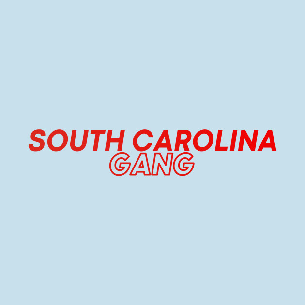 South Carolina Gang - South Carolina - T-Shirt Designed & Sold By ...