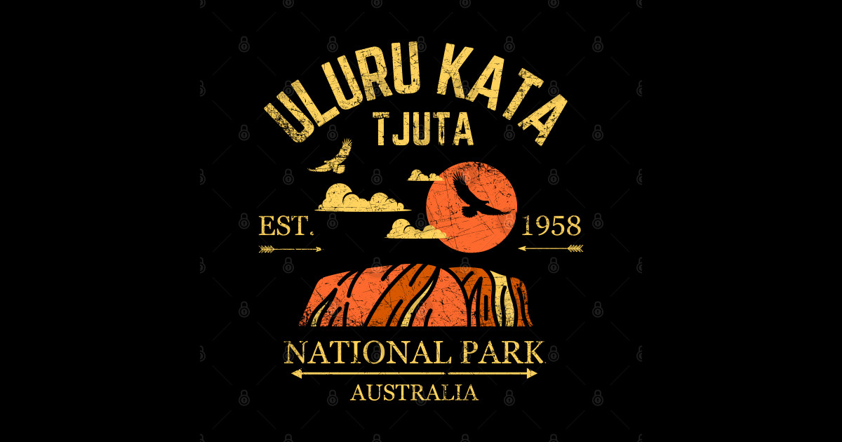 Uluru Kata Tjuta National Park - Australian - Sticker | TeePublic